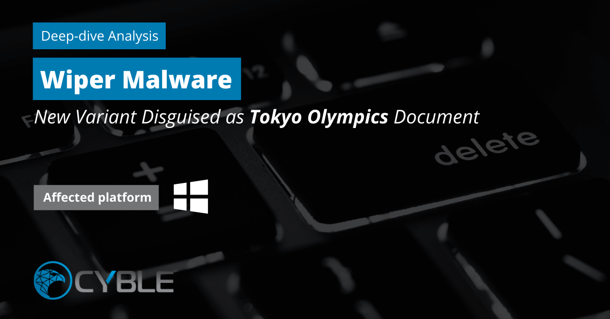 Analysis Of Wiper Malware Disguised As Tokyo Olympics Doc