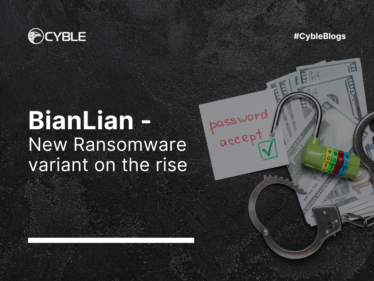 Cyble - BianLian: New Ransomware Variant On The Rise