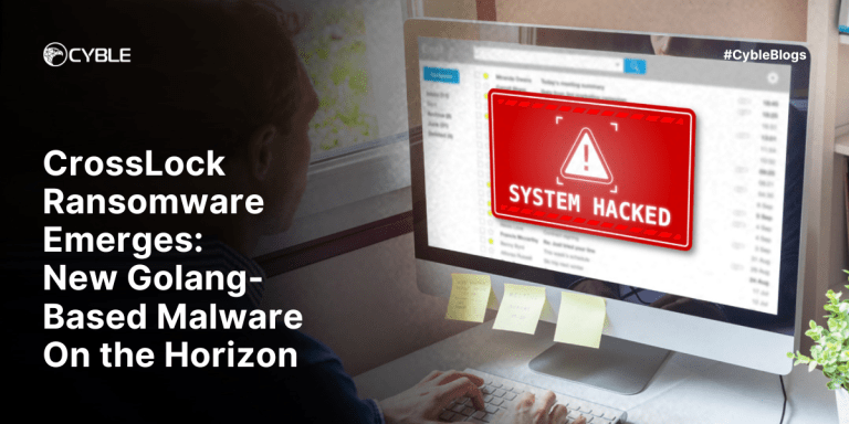 CrossLock Ransomware: New GoLang-Based Threat Emerges