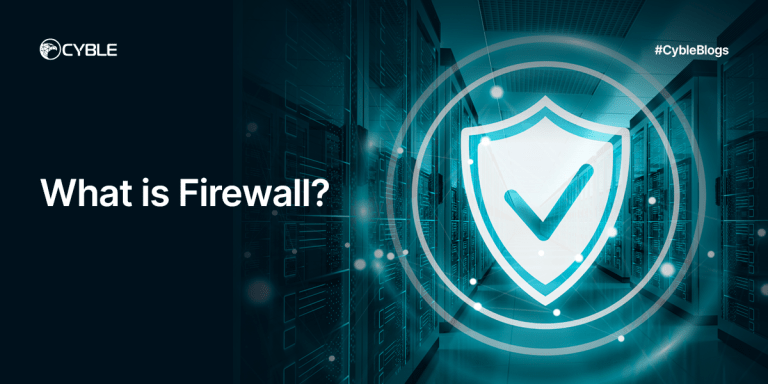 What Is Firewall? Definition, Types & Prevention - Cyble
