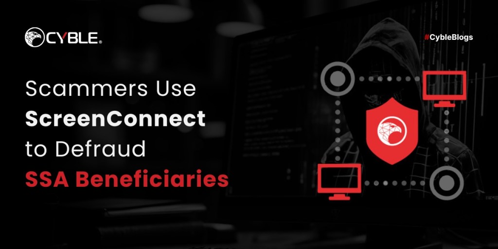 Scammers Exploit ScreenConnect To Defraud SSA Beneficiaries