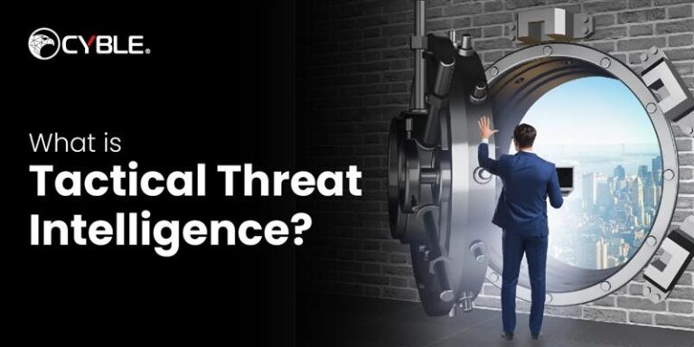 What Is Tactical Threat Intelligence (TTI)?