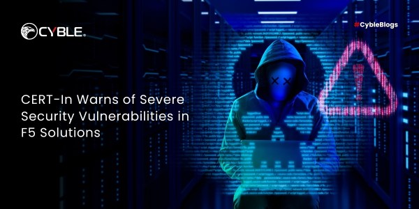CERT-In Flags Critical F5 Security Flaws