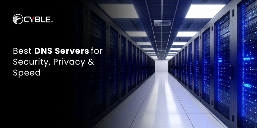 Best DNS Servers For Security: Privacy & Speed 2026