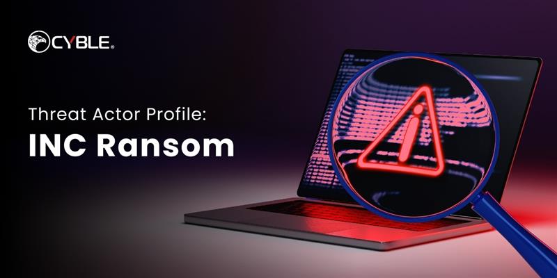 INC Ransom: A Sophisticated Ransomware & Data Extortion Group