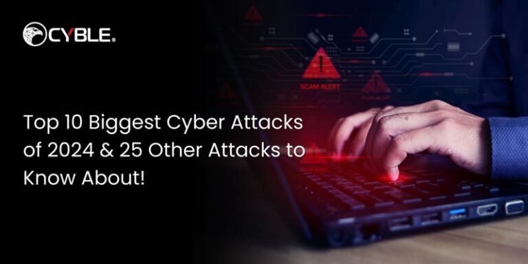 Top 10 Biggest Cyber Attacks Of 2024 & 25 Other Key Attacks