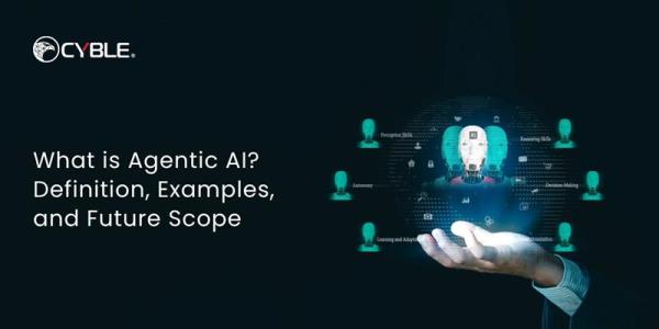 What Is Agentic AI? Definition, Examples, And Future Scope